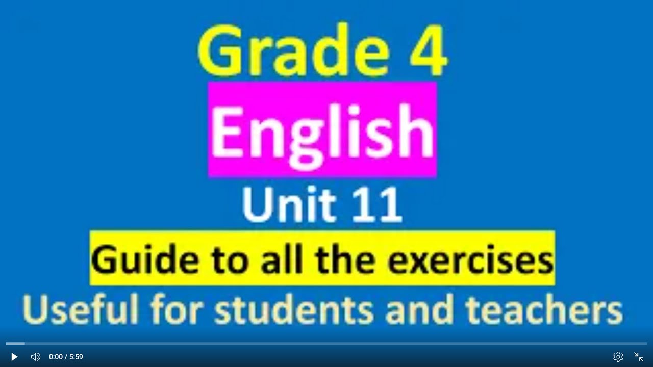 Class 4 English unit 11#Grade 4 English unit 11 guide #Class 4 English guide