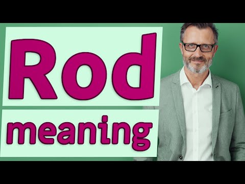 Rod | Meaning of rod