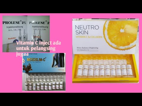 Injeksi Vitamin C dan Collagen dan Pelangsing : Neutro Skin, Mesoslim, Prolene