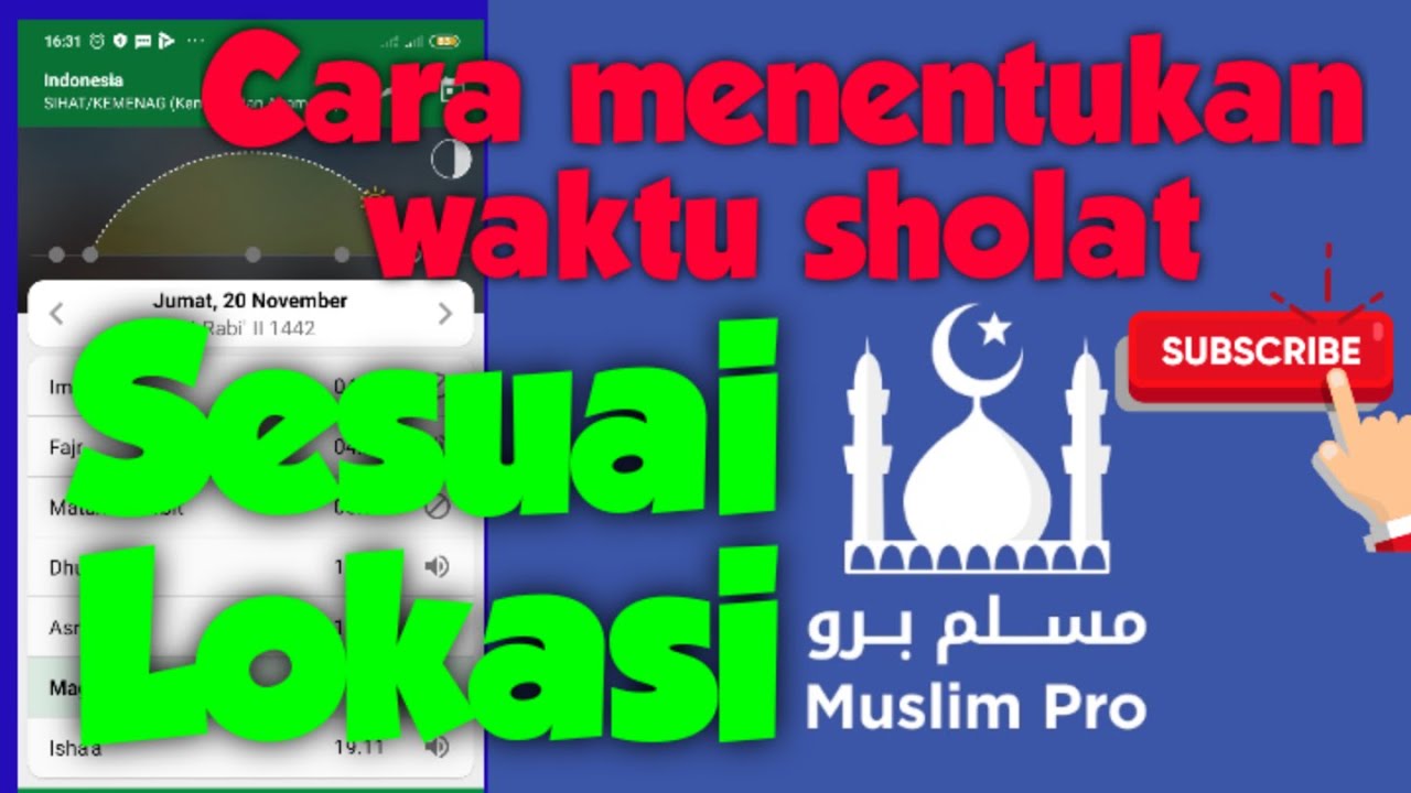 cara menentukan waktu sholat versi aplikasi muslim pro