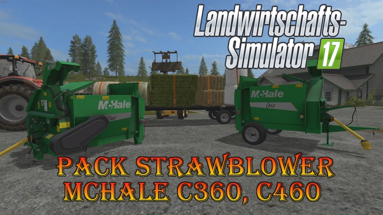 Pack Straw Blower McHale C360, C460 v 1.1 - FS 17