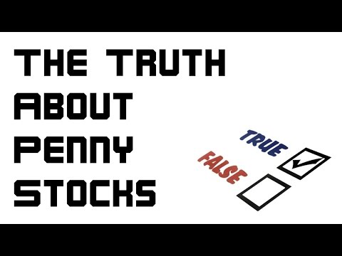 The Truth About Penny Stocks