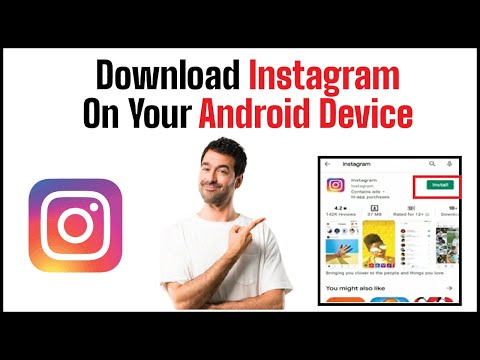 How To Download Instagram On Your Android Device | Instagram Full Tutorial 2021 | UPDATED