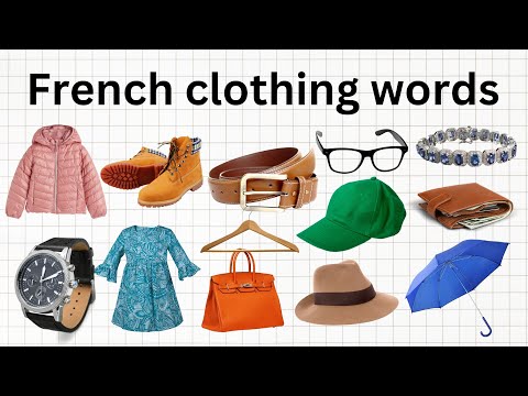 French clothing words - Learn French vocabulary online - French with Tama