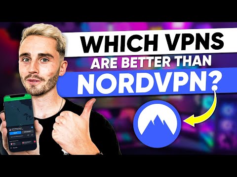 What is Better than NordVPN?