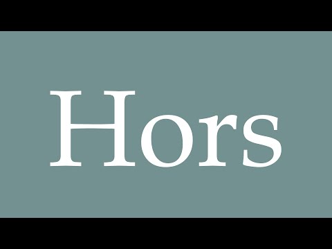 How to Pronounce ''Hors'' (Hors d'oeuvres) Correctly in French