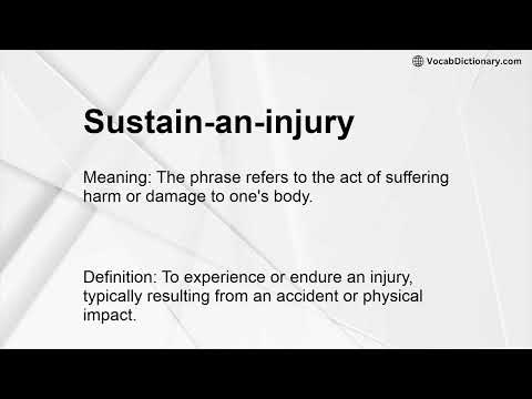 Sustain-an-injury Meaning