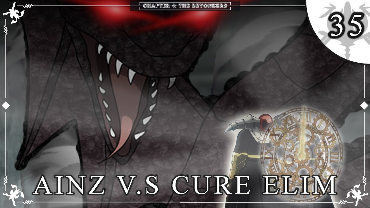 Ainz V.S Cure Elim | Bonus Volume: Chapter 4 | Overlord LN