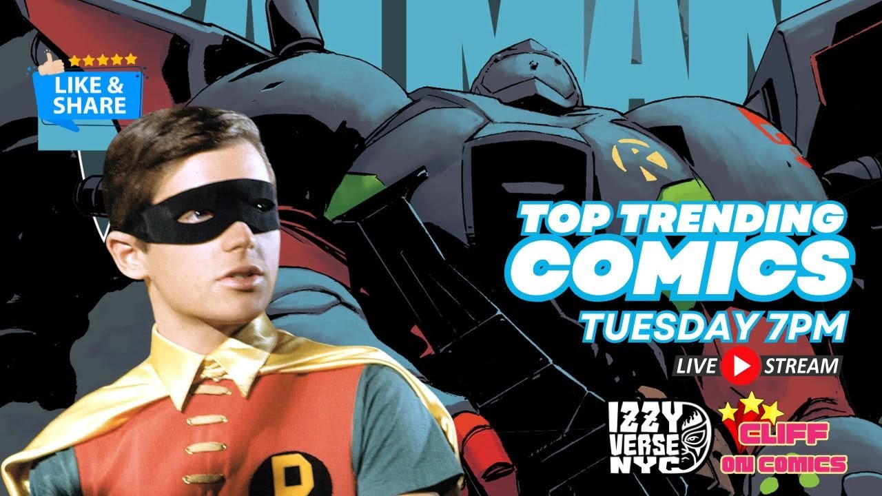 Absolute Robin Arrives! The Robins Before Him + Top Trending Comics