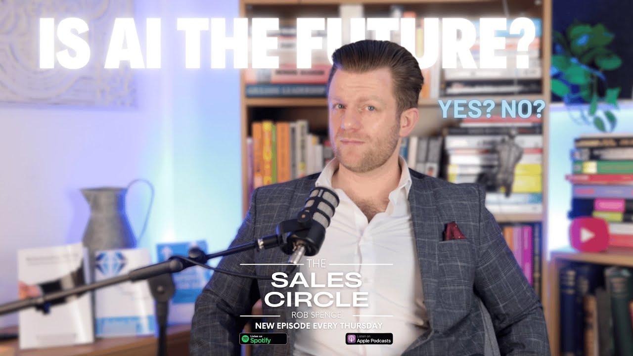 Is AI the Future of Sales? | The Sales Circle Podcast