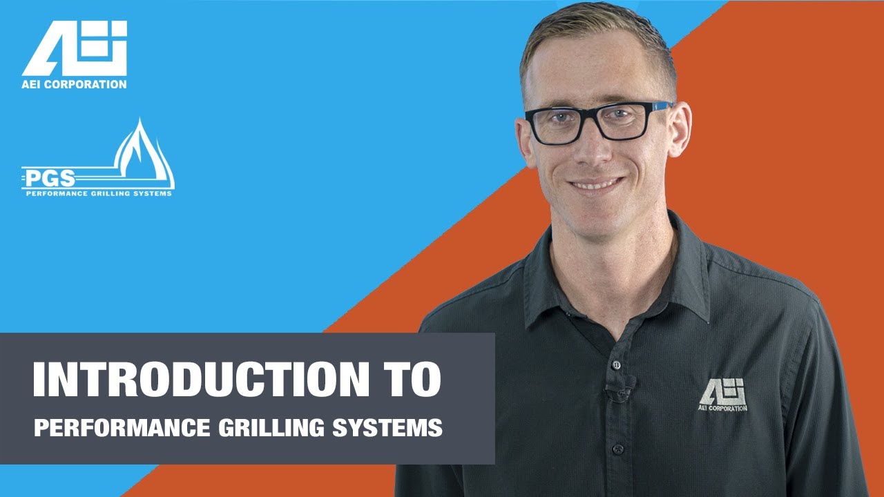 Introduction to Performance Grilling Systems (PGS)