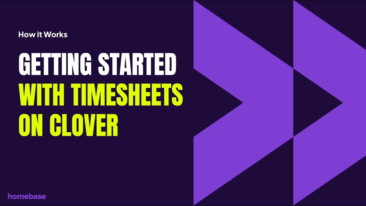 Getting Started with Timesheets on Clover