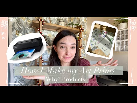 How I Make My Art Prints * Why do I print them myself and what products I use