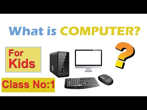 What is a Computer for kids? || What is Computer