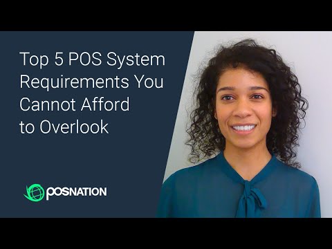 Top 5 Point of Sale (POS) System Requirements You Cannot Afford to Overlook