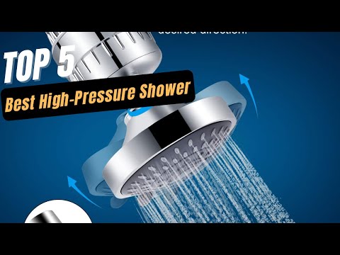 Best High Pressure Shower Heads of 2022