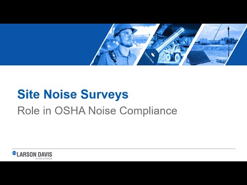 The Role of Site Noise Surveys in OSHA Compliance