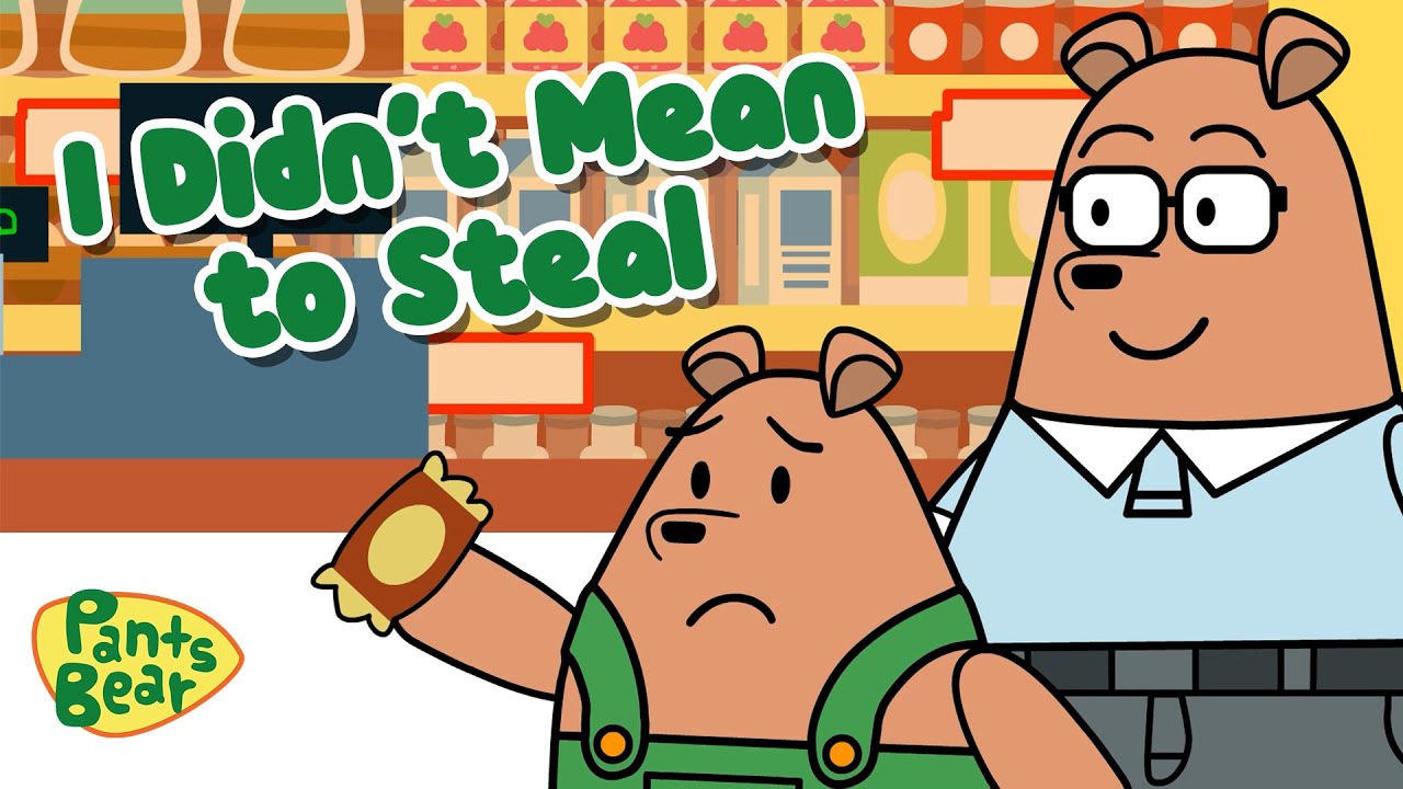 I Didn’t Mean to Steal | Caught stealing | Moral Story for Kids | #PantsBear