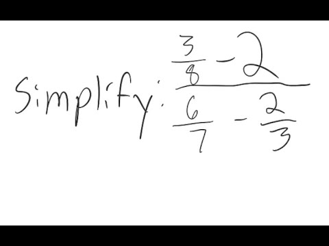 Fractions: Simplify (3/8 - 2) / (6/7 - 2/3)