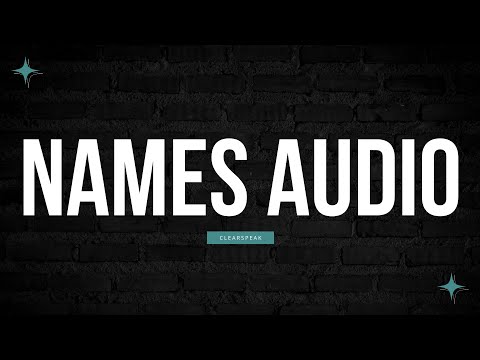 How to Pronounce Names Audio in English