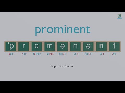 How to pronounce prominent ?