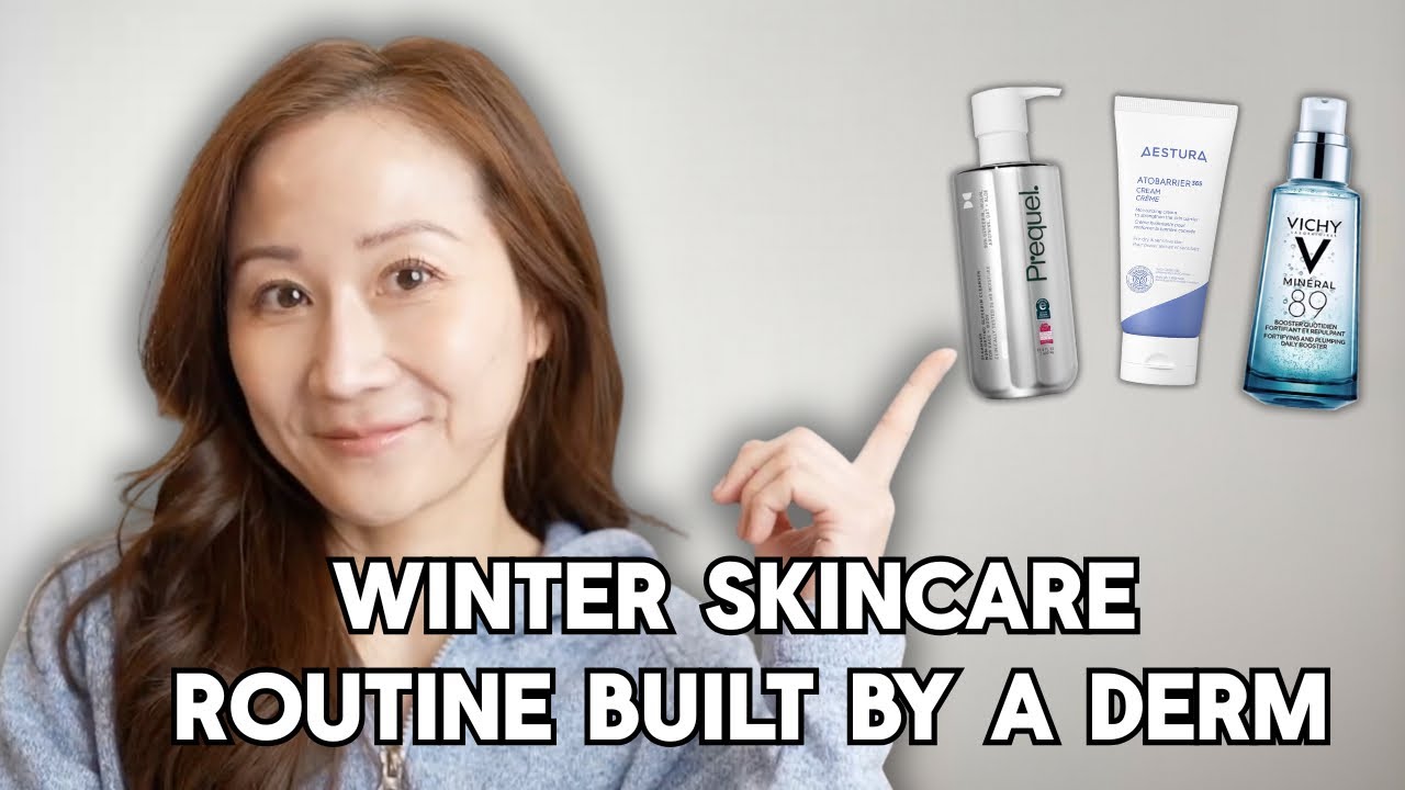 Winter Skincare That Actually Works from a Dermatologist | Dr. Jenny Liu