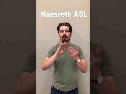 Nazareth ASL