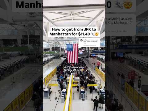 How to get from JFK to Manhattan