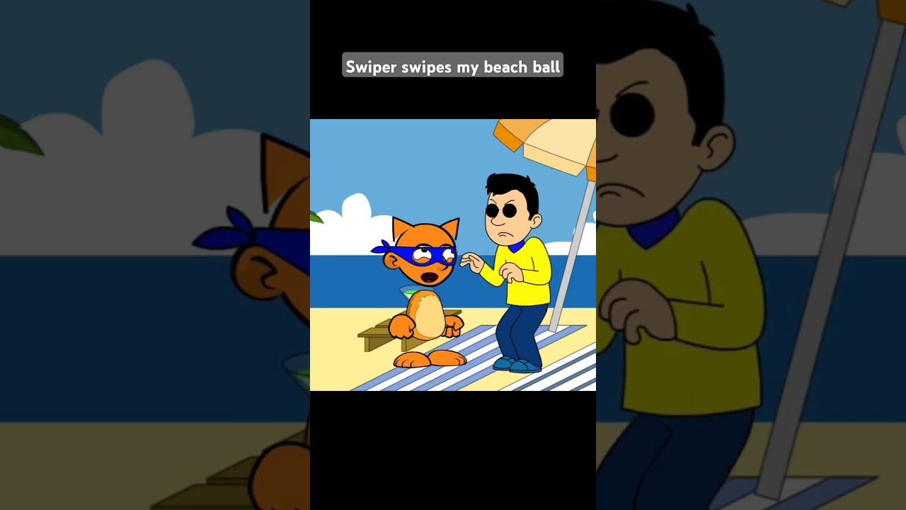 Swiper No Swiping! but it's GoAnimate (Swiper swipes my beach ball) [@ARSmedia2007SEAsia Version]