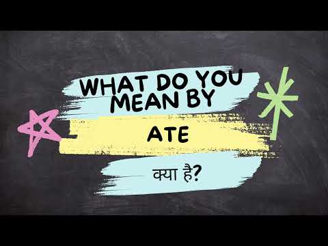 What is ATE ? | Meaning of ATE in English & Hindi | with Examples | ATE in lingo | Gen Z Slang