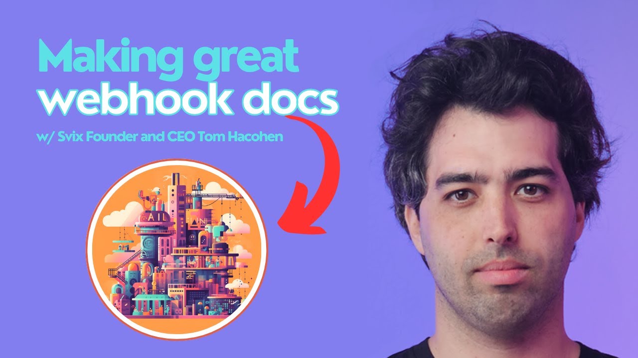 Making Great Webhook Documentation