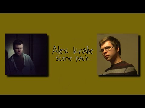 Alex Kralie scene pack
