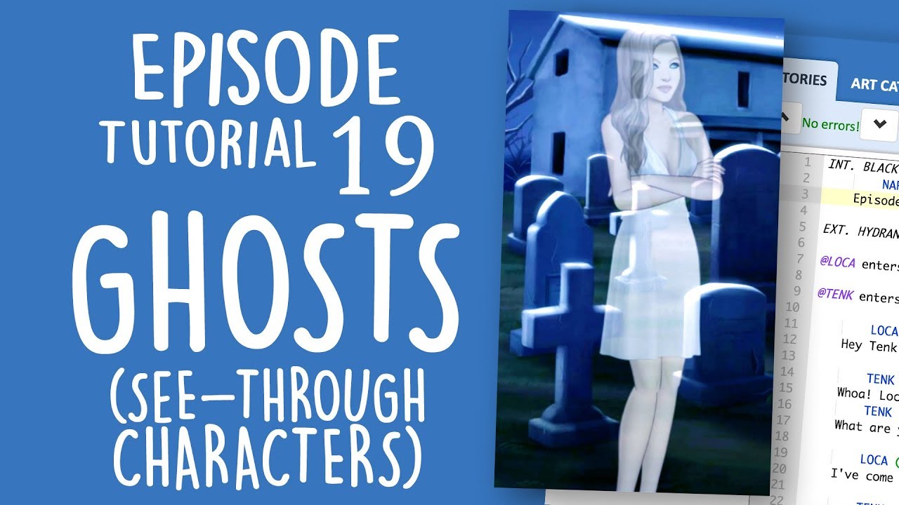 GHOSTS (Transparent Characters) | Episode Limelight Tutorial 19