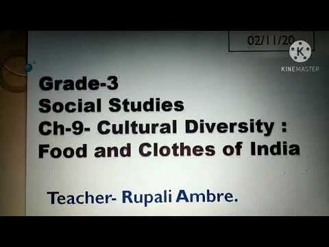 Grade-3 , S.S. , Ch-9 Cultural Diversity: Food and Clothes of India , Part-1