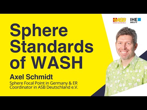 Sphere Standards of Water Supply, Sanitation, and Hygiene Promotion (WASH)