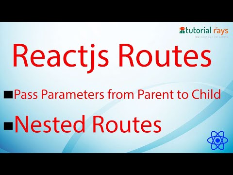 7. React Router | React Parameter from Parent to Child Component | React Nested Routes