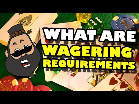 What Are Wagering Requirements? (short)