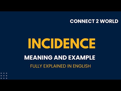 What Does incidence Means || Meanings And Definitions With incidence in ENGLISH