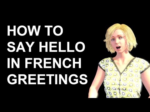 French Lesson 199 - How to say HELLO in French GREETINGS Polite Expressions Goodbye Beginner