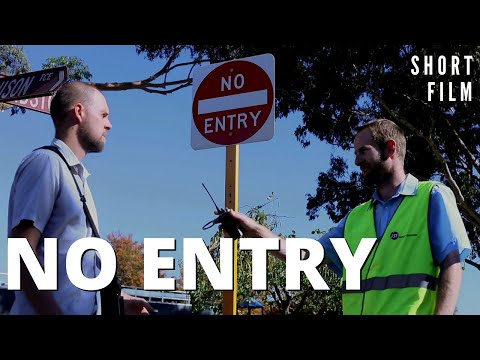 No Entry (Short Film) – Blue Towel Productions