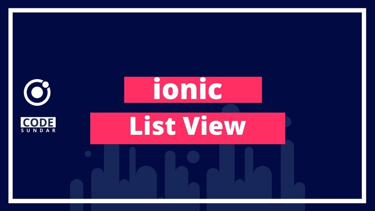 Ionic List View Example - codesundar