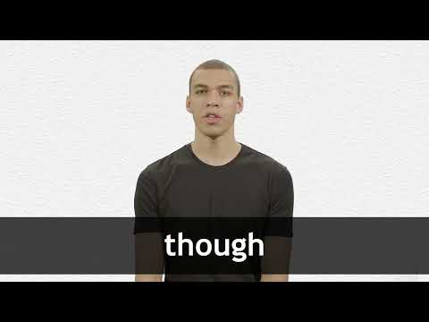 THOUGH - Definition & Translations | Collins English Dictionary