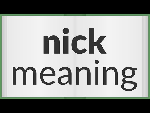 Nick | meaning of Nick
