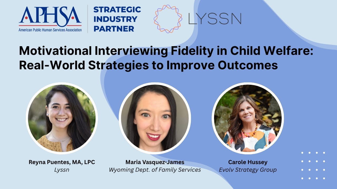 Motivational Interviewing Fidelity in Child Welfare: Real-World Strategies to Improve Outcomes