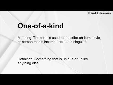 One-of-a-kind Meaning
