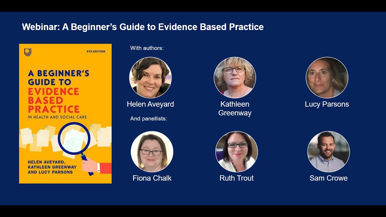 A Beginner's Guide to Evidence-Based Practice in Health and Social Care