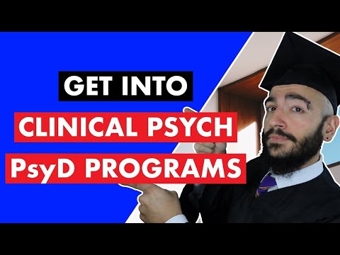 Step-by-Step Guide on How to Get into a Top Clinical Psychology PsyD Program