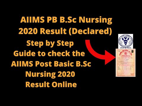 AIIMS B.Sc. Entrance Exam 2020 Result (Declared) - How to check the B.Sc (Post Basic) Nursing Result