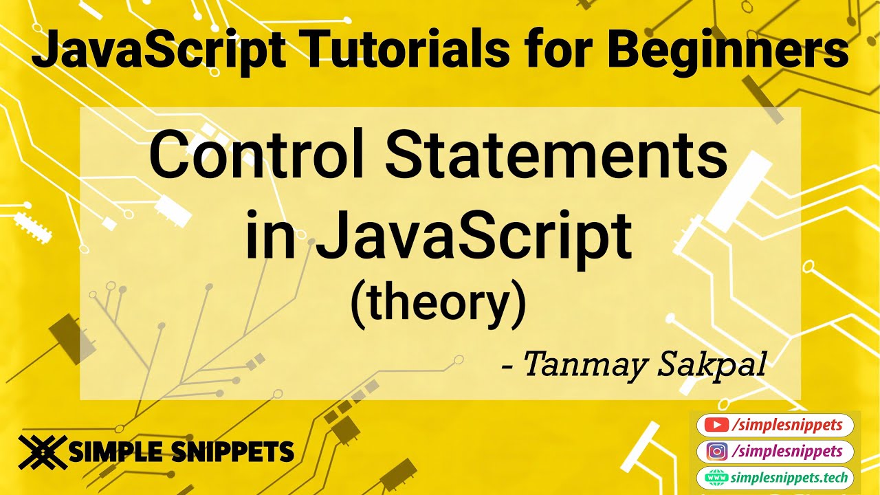 10 - If-Else-Else if Control Statements in JavaScript | JavaScript Programming for Beginners