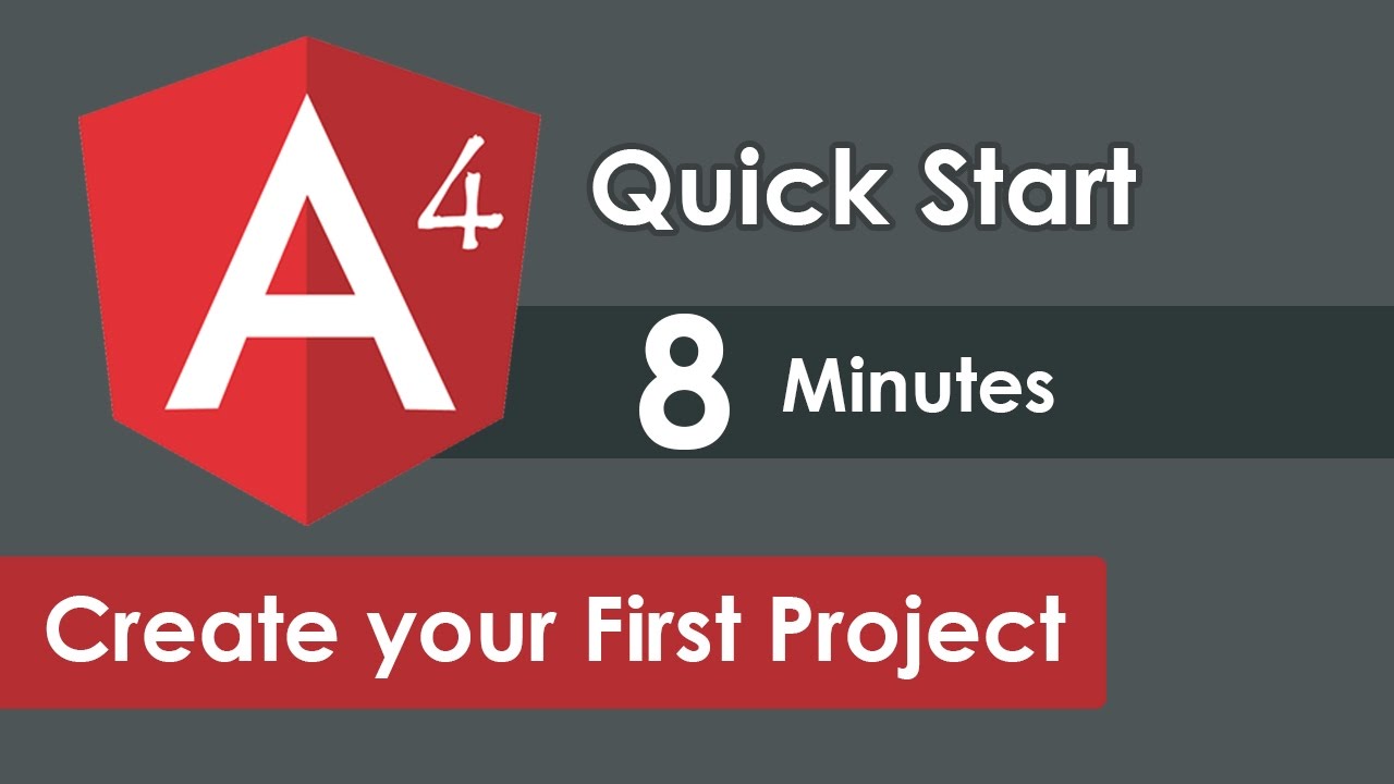 Angular 4 QuickStart - Angular 4 Install and Create your First Angular Project